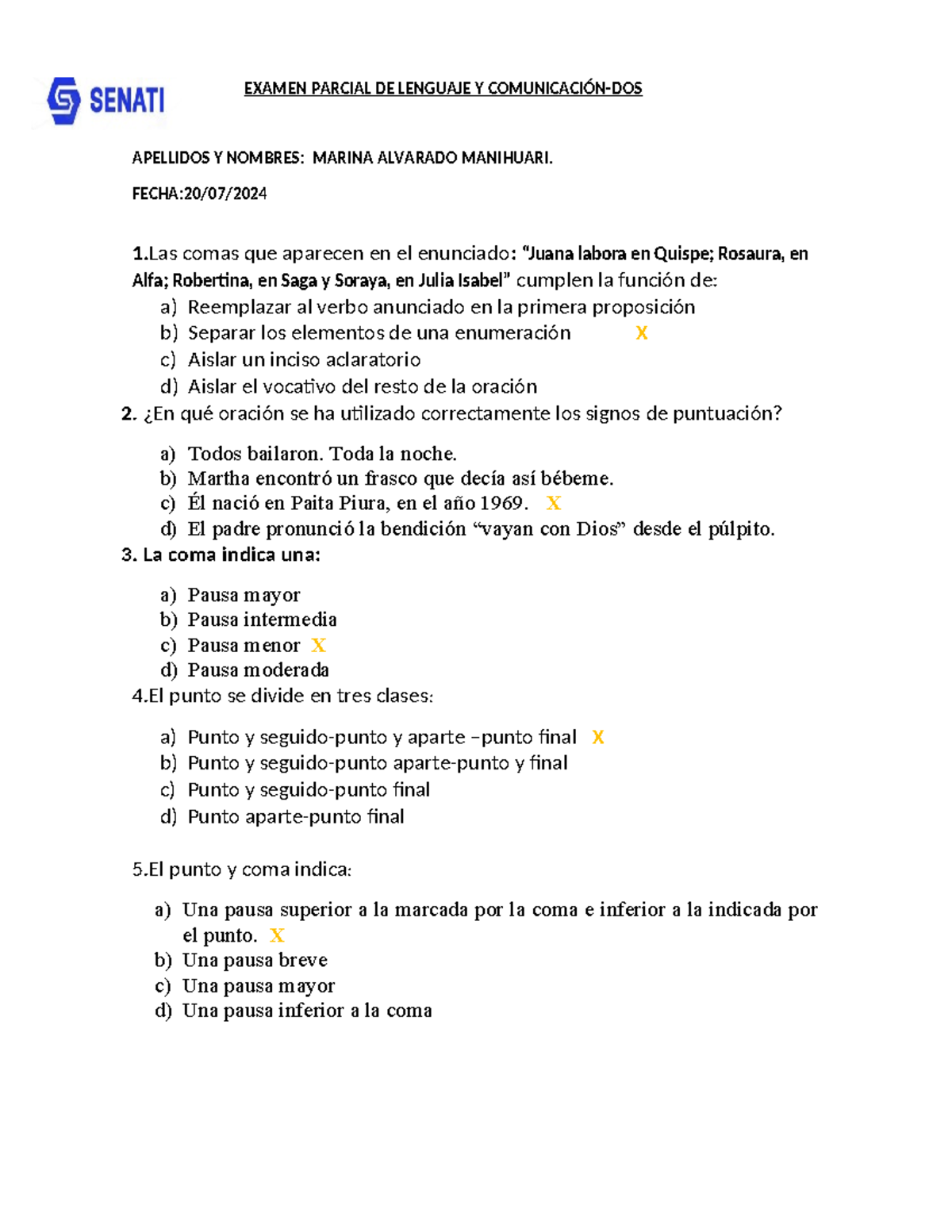 Examen DE Lenguaje Y Comunicación-DOS (2) Marina Alvarado Manihuari - EXAMEN PARCIAL DE LENGUAJE ...