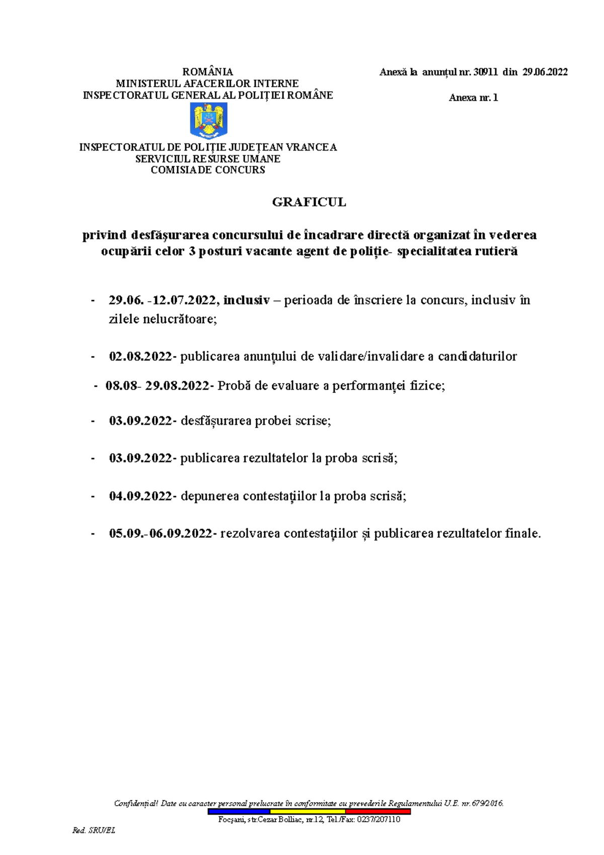 Anexa 1- grafic desfasurare concurs - MINISTERUL AFACERILOR INTERNEROMÂNIA INSPECTORATUL GENERAL ...