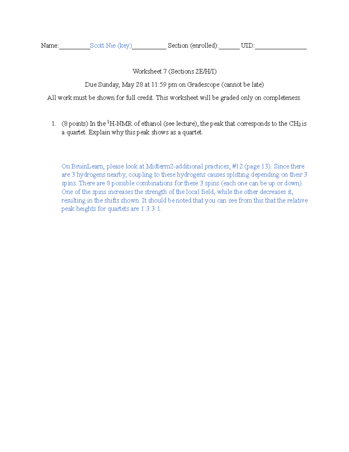 Chem 14c Worksheet 7 Key Name Scott Nie Key Section Enrolled Uid