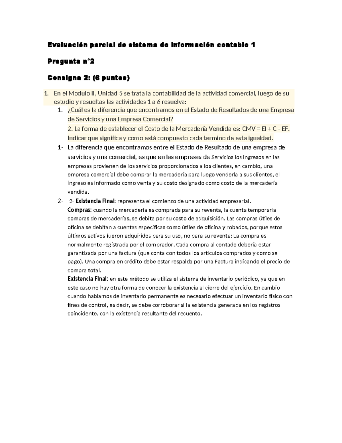 información para parcial de SIC 1 - Evaluación parcial de sistema de información contable 1 ...