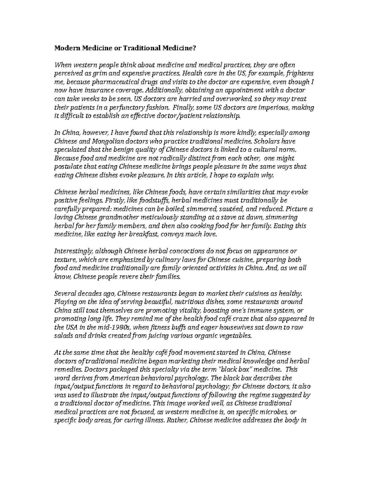 Modern Medicine or Traditional Medicine - Health care in the US, for ...