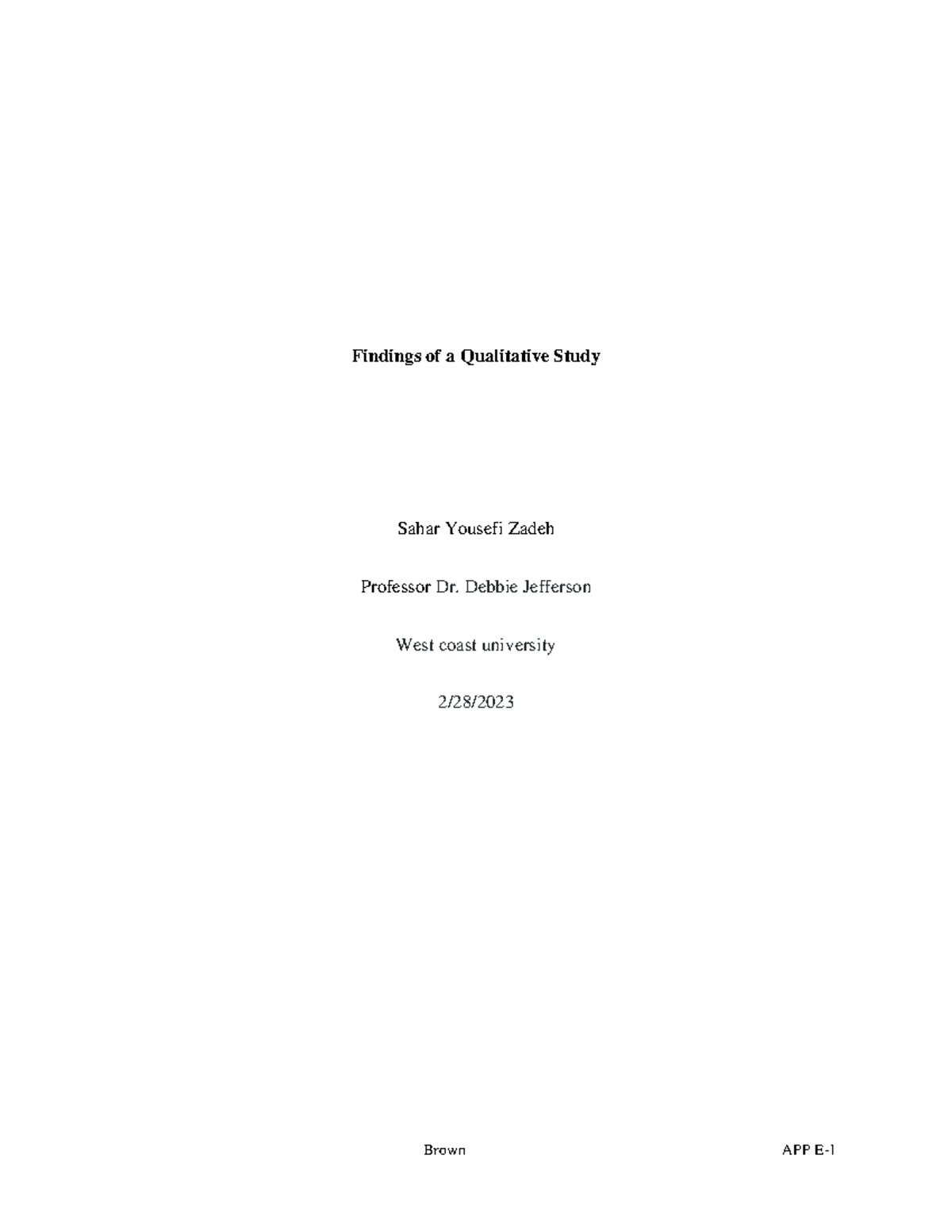 Qualitative Appraisal - Brown APP E- Findings of a Qualitative Study ...