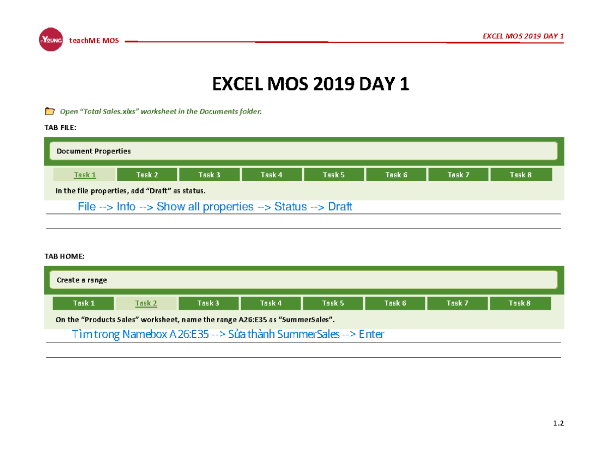 DAY 1 - MOS - 1. teachME MOS EXCEL MOS 2019 DAY 1 EXCEL MOS 2019 DAY 1 Open “Total Sales ...