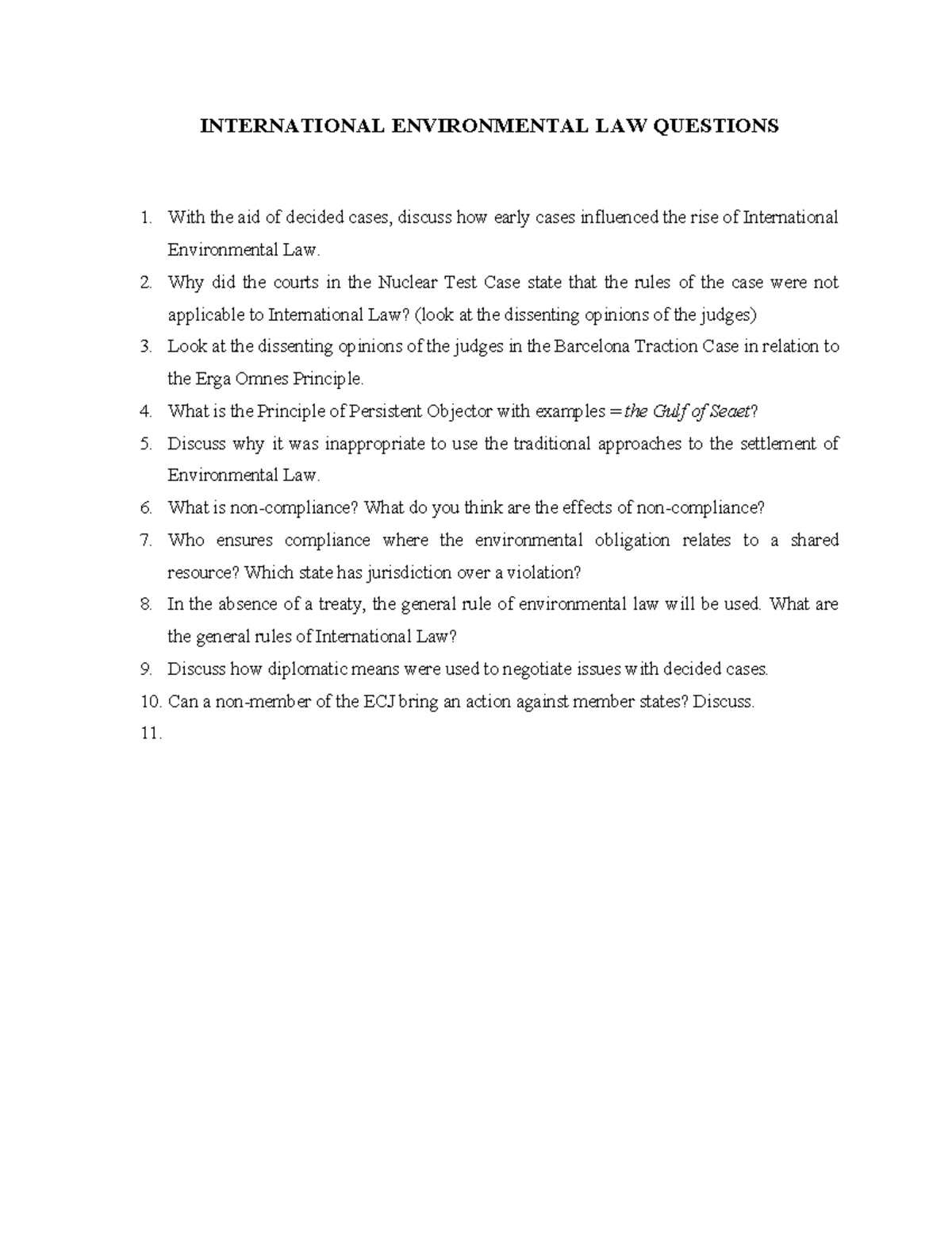 International Environmental LAW Questions - INTERNATIONAL ENVIRONMENTAL ...