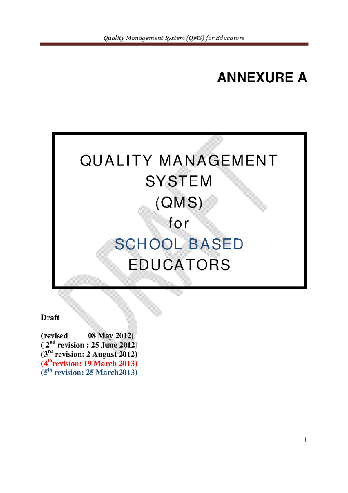Qms - QMI - ANNEXURE A Draft (revised 08 May 2012) ( 2 nd revision : 25 ...