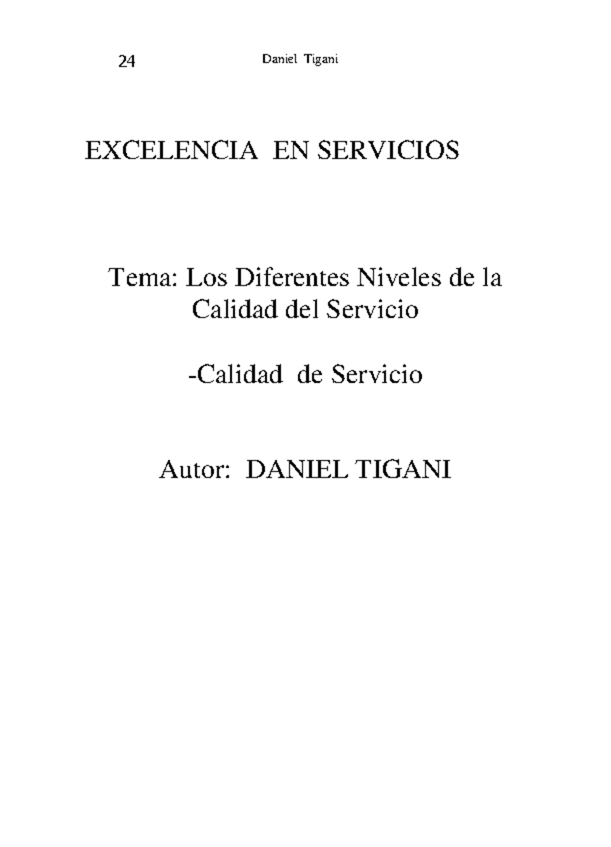 Lectura VII.1 12 hojas - OO - 24 Daniel Tigani EXCELENCIA EN SERVICIOS ...