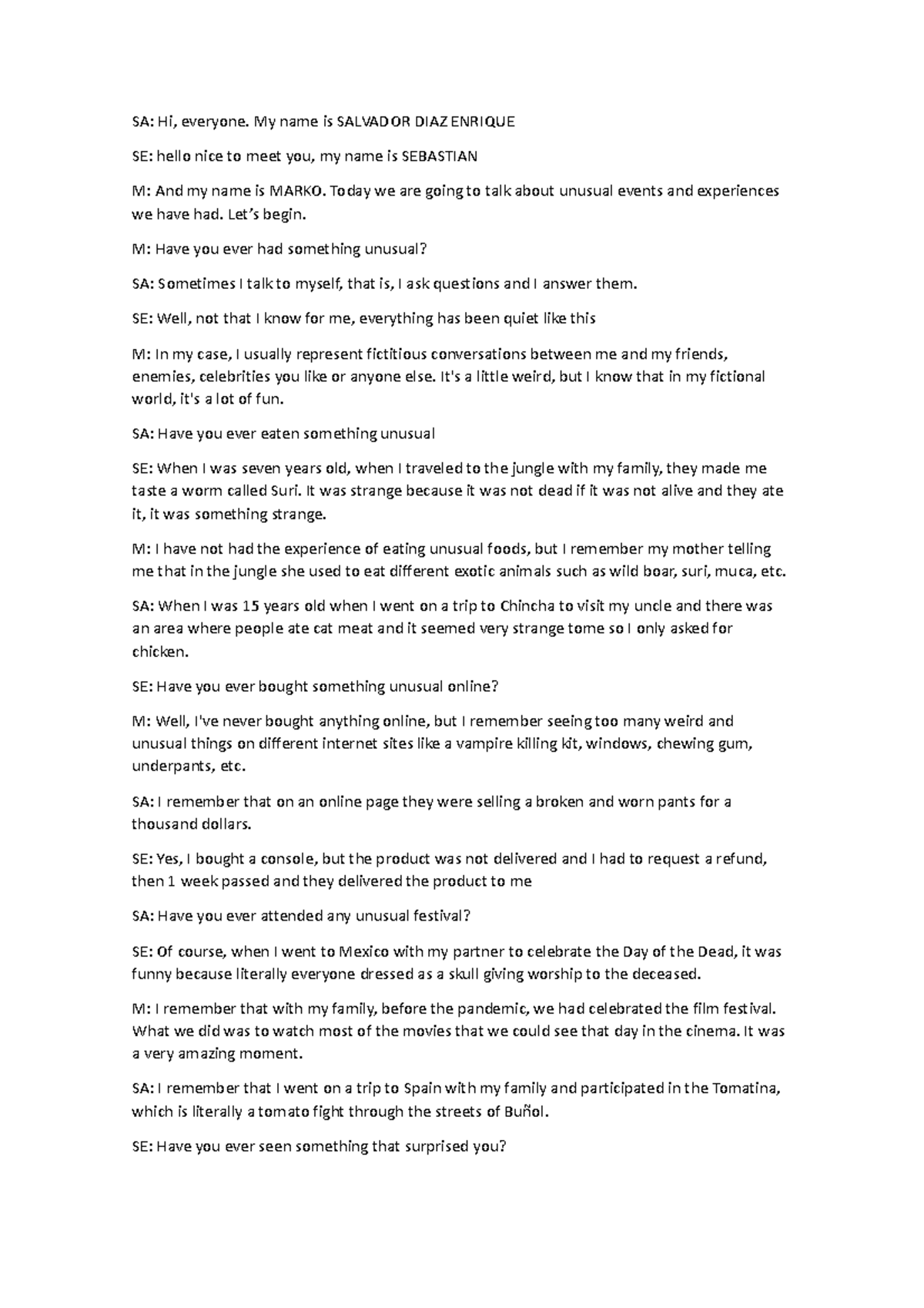 Diazsalvador Medinasebastian Marko - SA: Hi, everyone. My name is ...