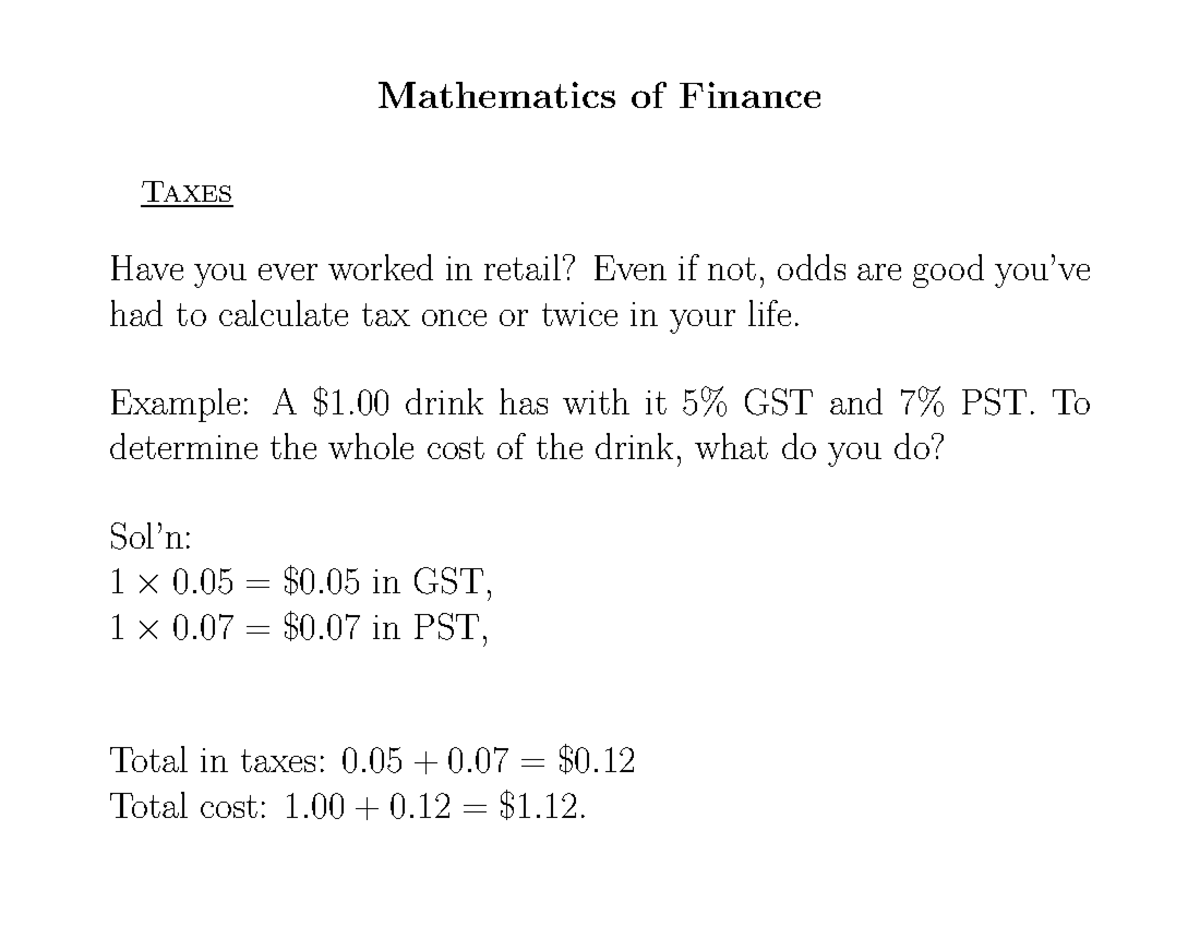Chapter 5 - Mathematics of Finance Taxes Have you ever worked in retail ...