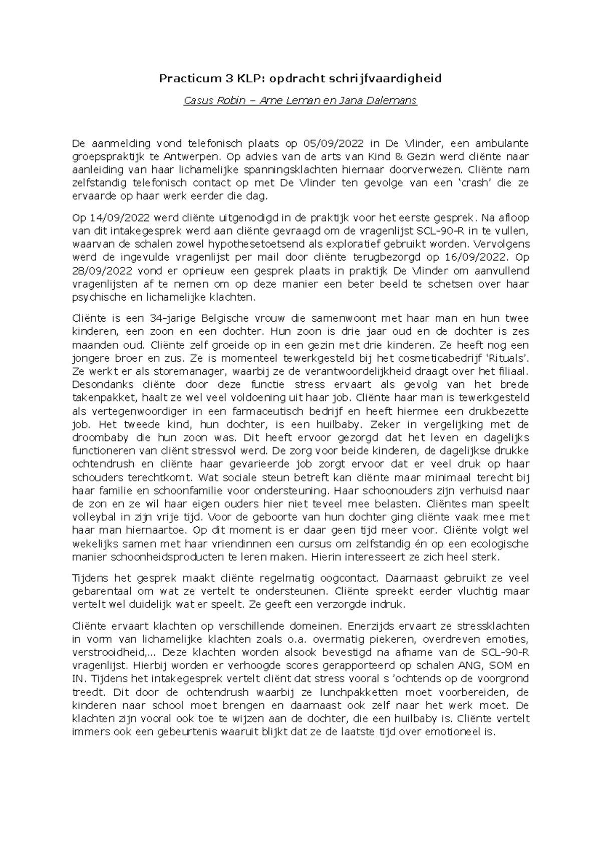 Schrijfvaardigheid - Practicum 3 KLP: opdracht schrijfvaardigheid Casus ...