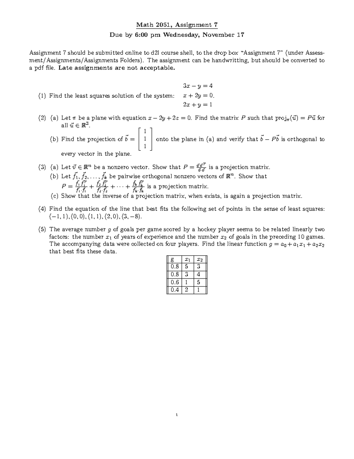 Assignment 7 - Chapter 7. - Math 2051, Assignment 7 Due by 6:00 pm ...