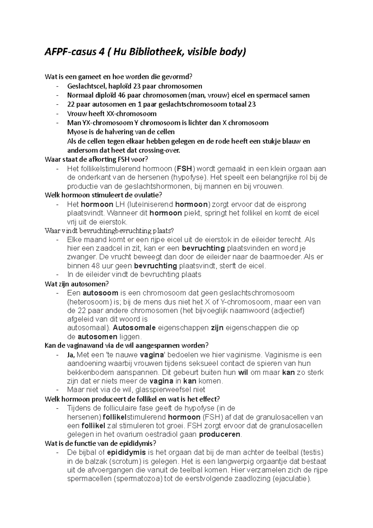 AFPF casus 4 uitleg - AFPF-casus 4 ( Hu Bibliotheek, visible body) Wat is een gameet en hoe ...