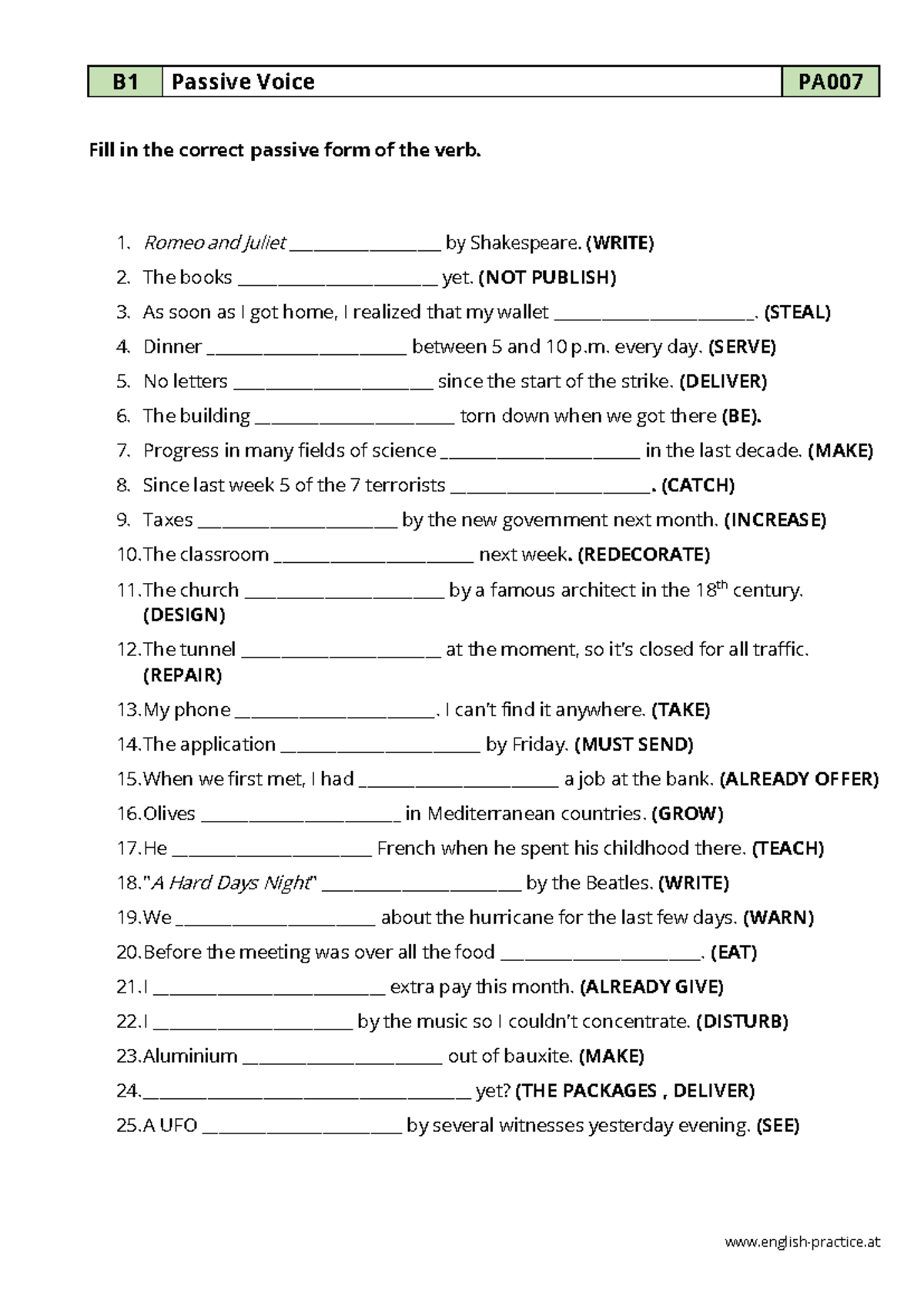 Pa007 verbs in passive voice - english-practice B1 Passive Voice PA Fill in the correct passive ...