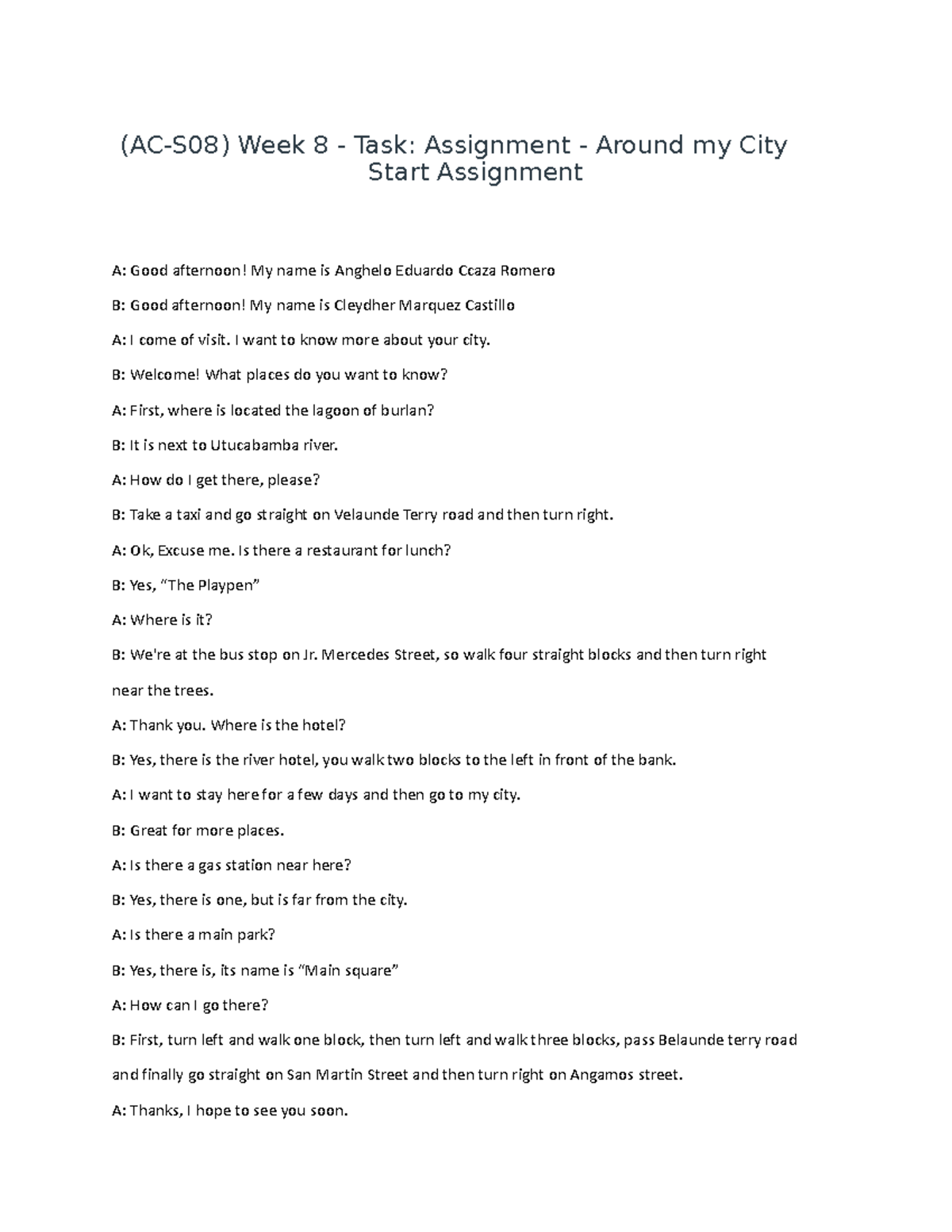 Around my City Week 8 Ingles - (AC-S08) Week 8 - Task: Assignment - Around my City Start ...