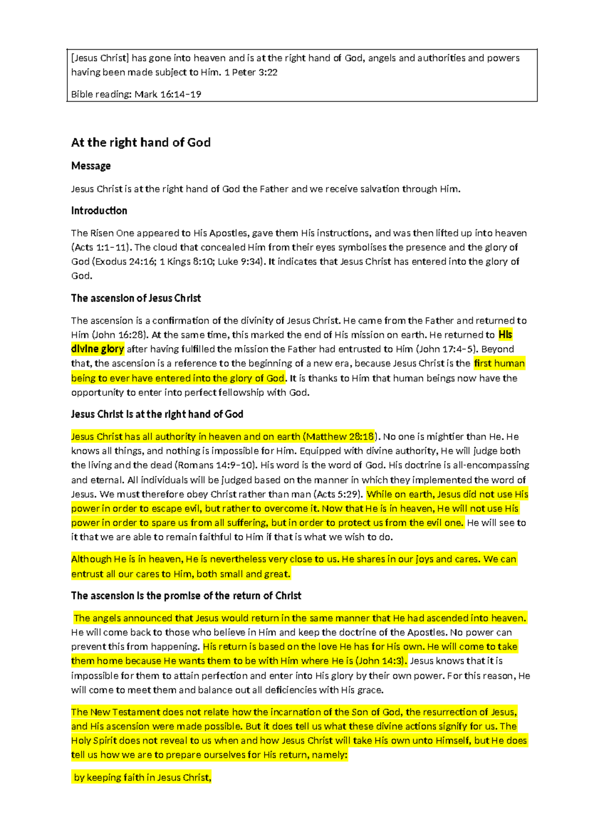 At the right hand of God - Notes - [Jesus Christ] has gone into heaven ...