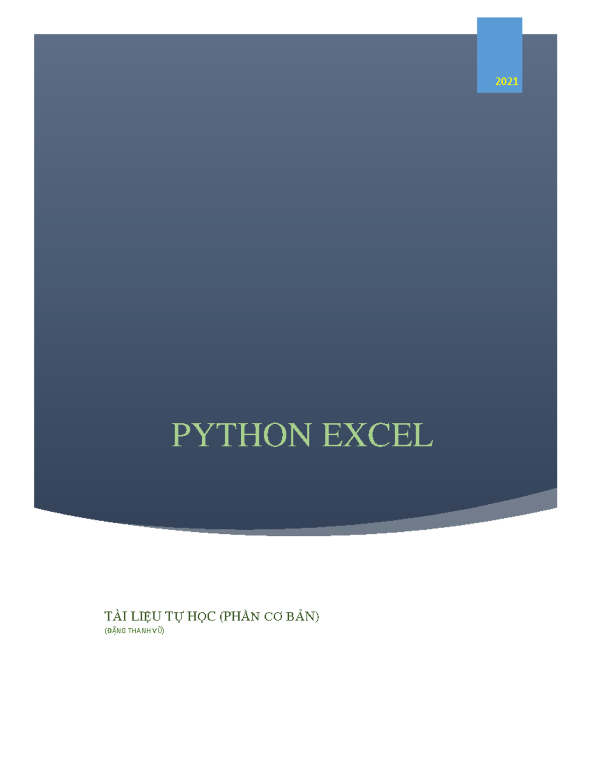 Tài Liệu Python Excel Nguyen Tai Vuong Python Excel 2021 Tci Liëu T ̄ Hoc PhÃn C¡ Bkn