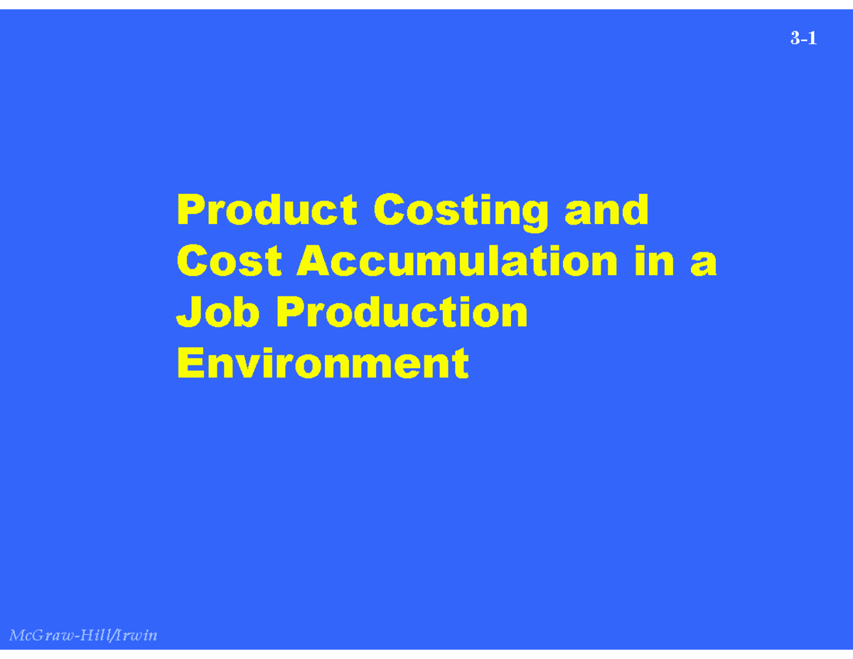 2. Job Costing - Lecture notes 2 - Product Costing and Cost ...