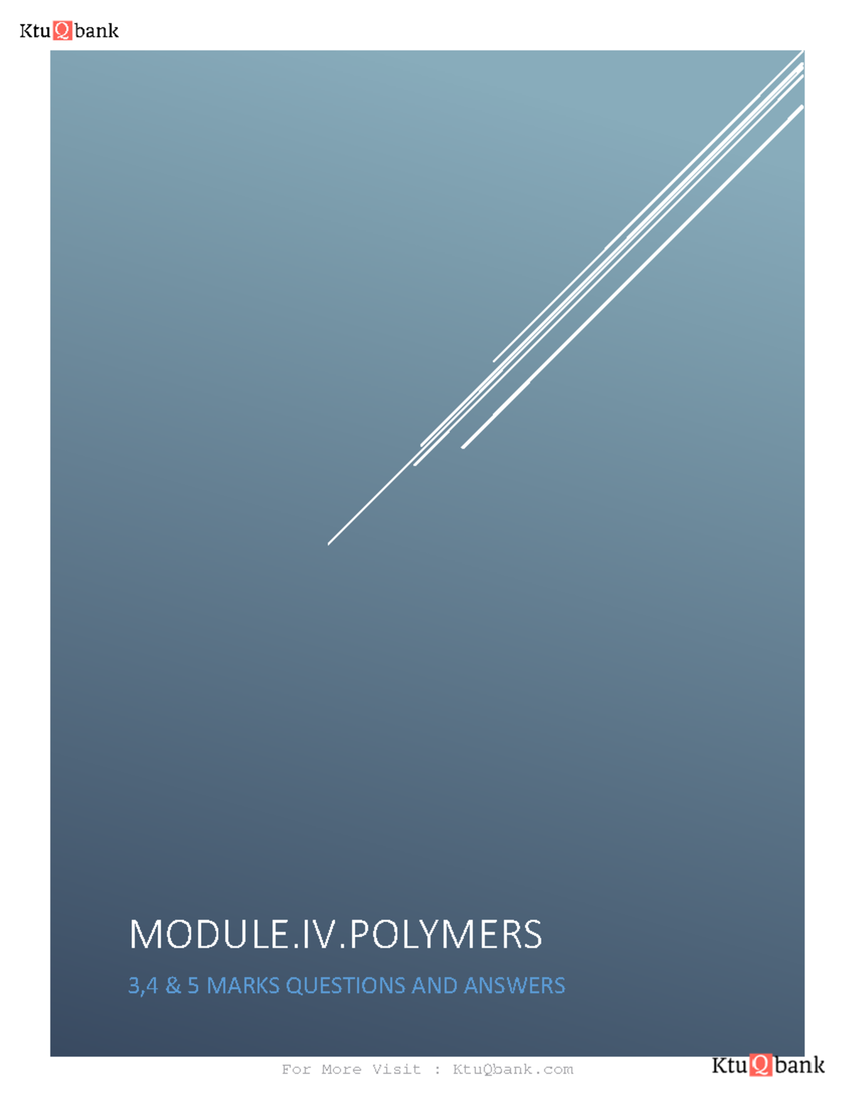Polymers.I - KQB Ktu Qbank - MODULE.IV 3,4 & 5 MARKS QUESTIONS AND ANSWERS Syllabus Copolymers ...