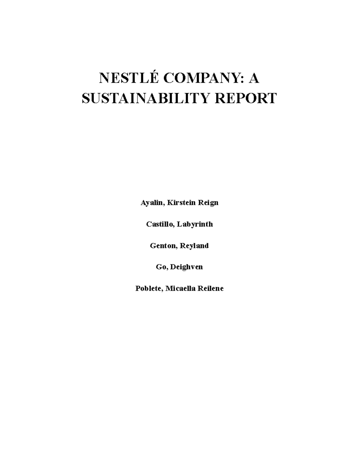 Nestlé Company Sustainability Report - NESTLÉ COMPANY: A SUSTAINABILITY ...