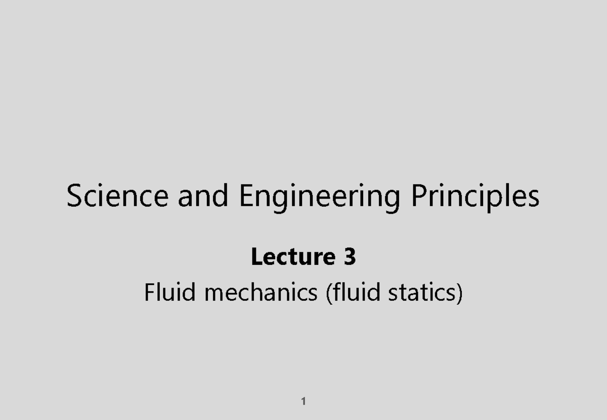 Fluid mechanics (statics)(L3) - Fluid mechanics (fluid statics) Science ...