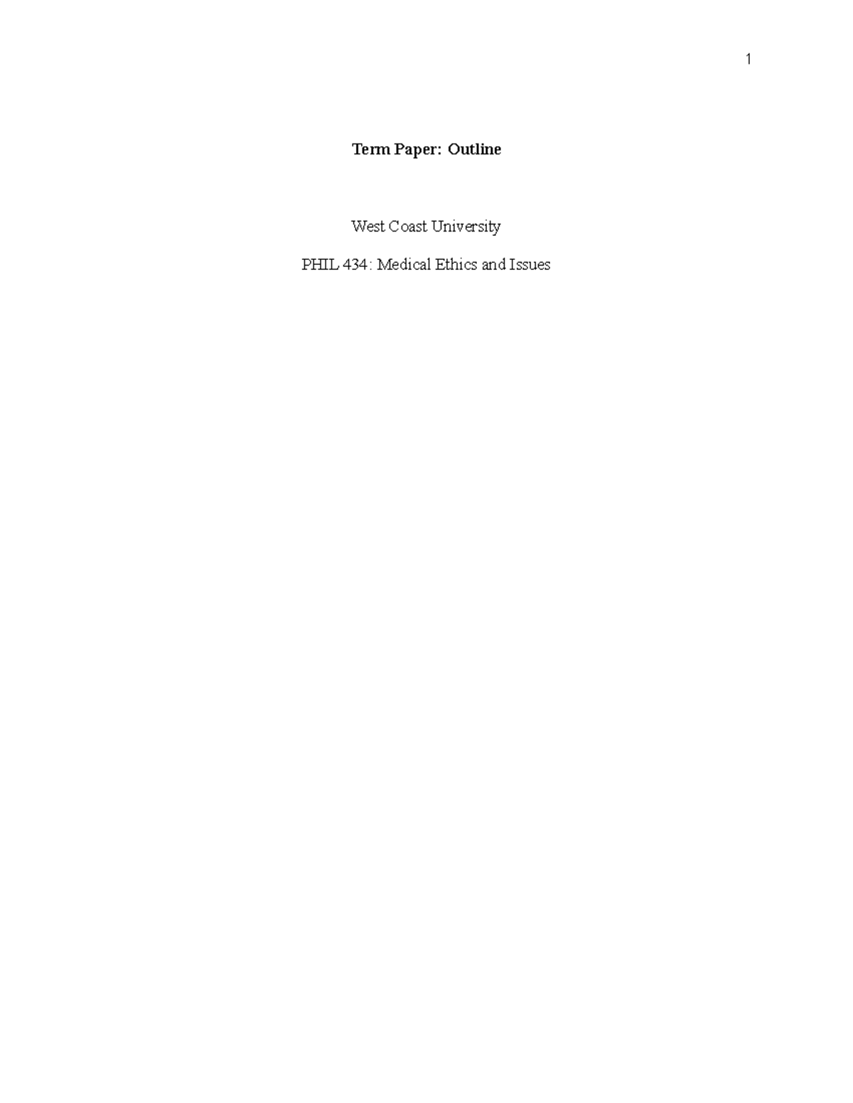 Week 3 Term Paper-Outline STU - Term Paper: Outline West Coast ...