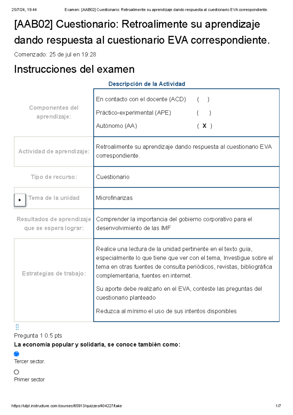 Examen [AAB02] Cuestionario Retroalimente su aprendizaje dando respuesta al cuestionario EVA ...