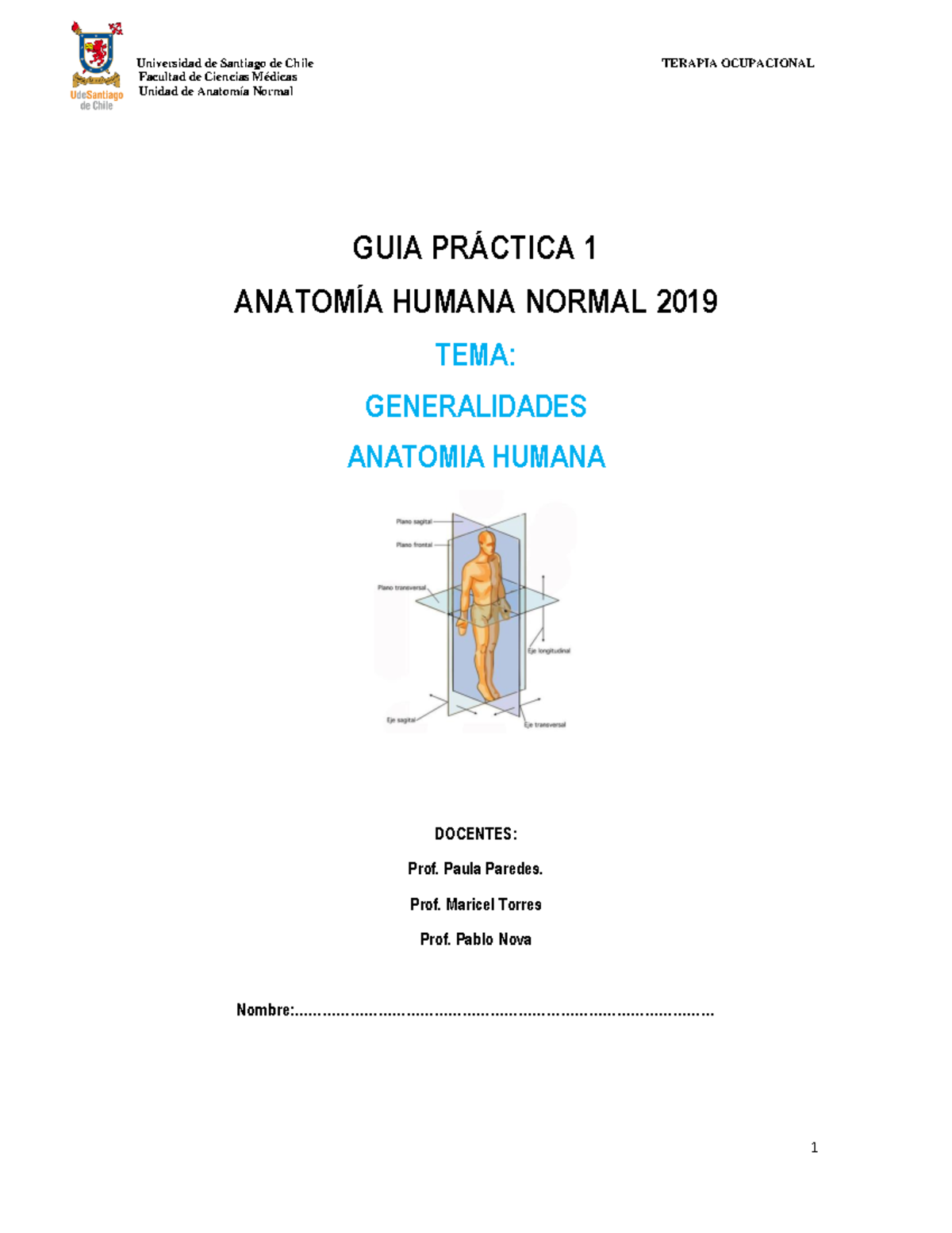 GUIA Anatomia Humana I Generalidades 2019 - Warning: TT: undefined function: 32 Facultad de ...