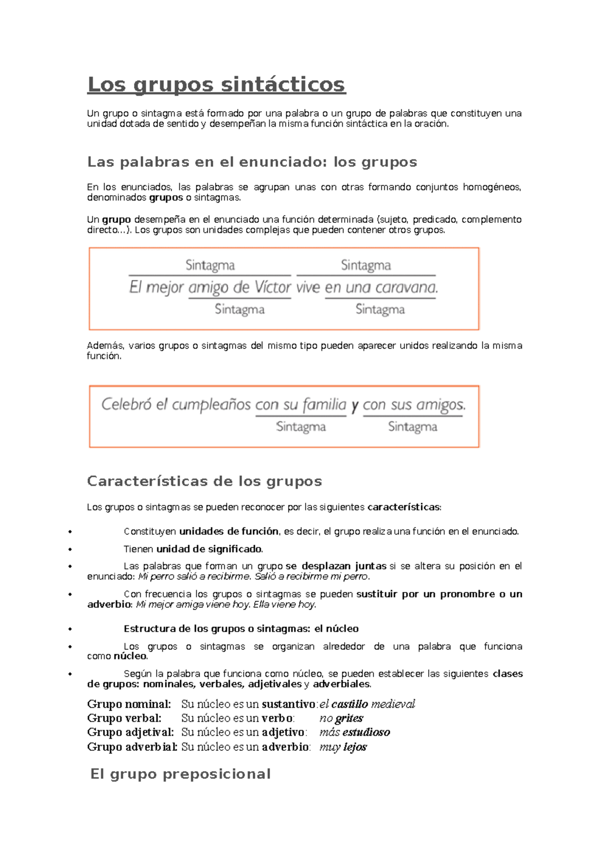 Los grupos sintacticos o sintagmas - Los grupos sintácticos Un grupo o ...