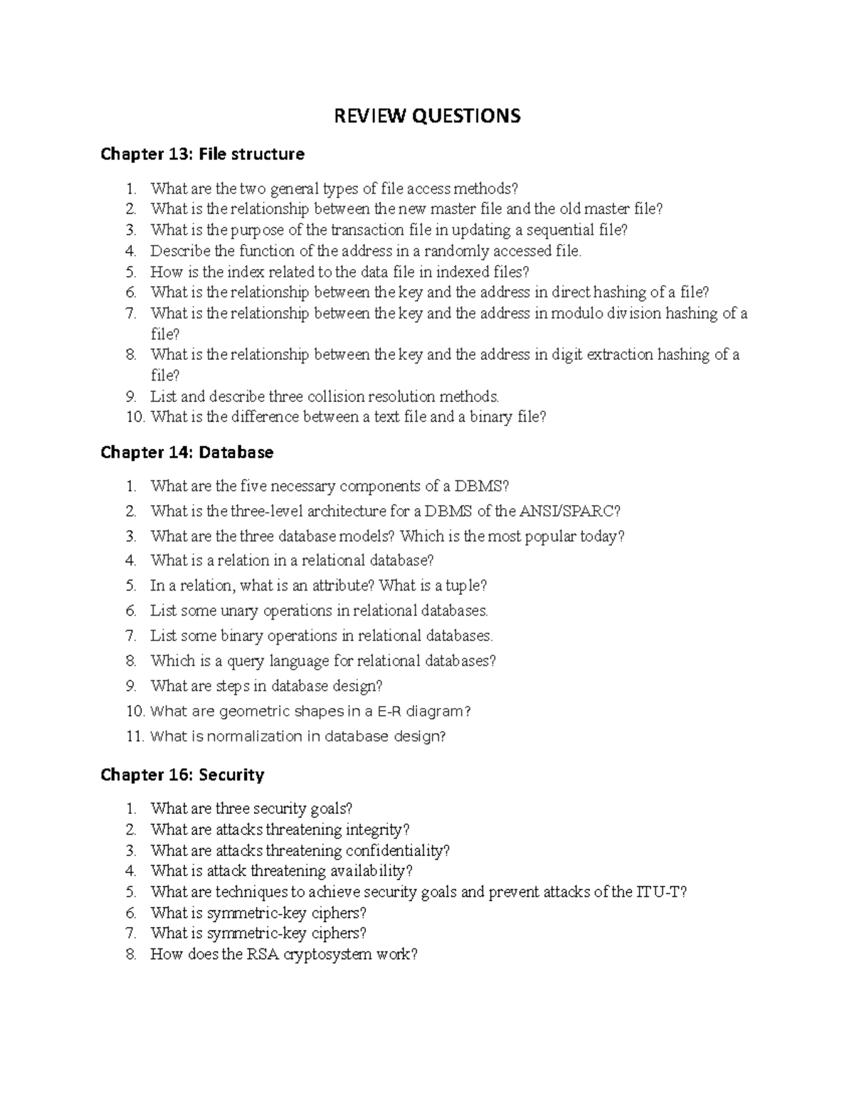 Review Questions - ỵthtthtthttfdhttht - REVIEW QUESTIONS Chapter 13: File structure 1. What are ...