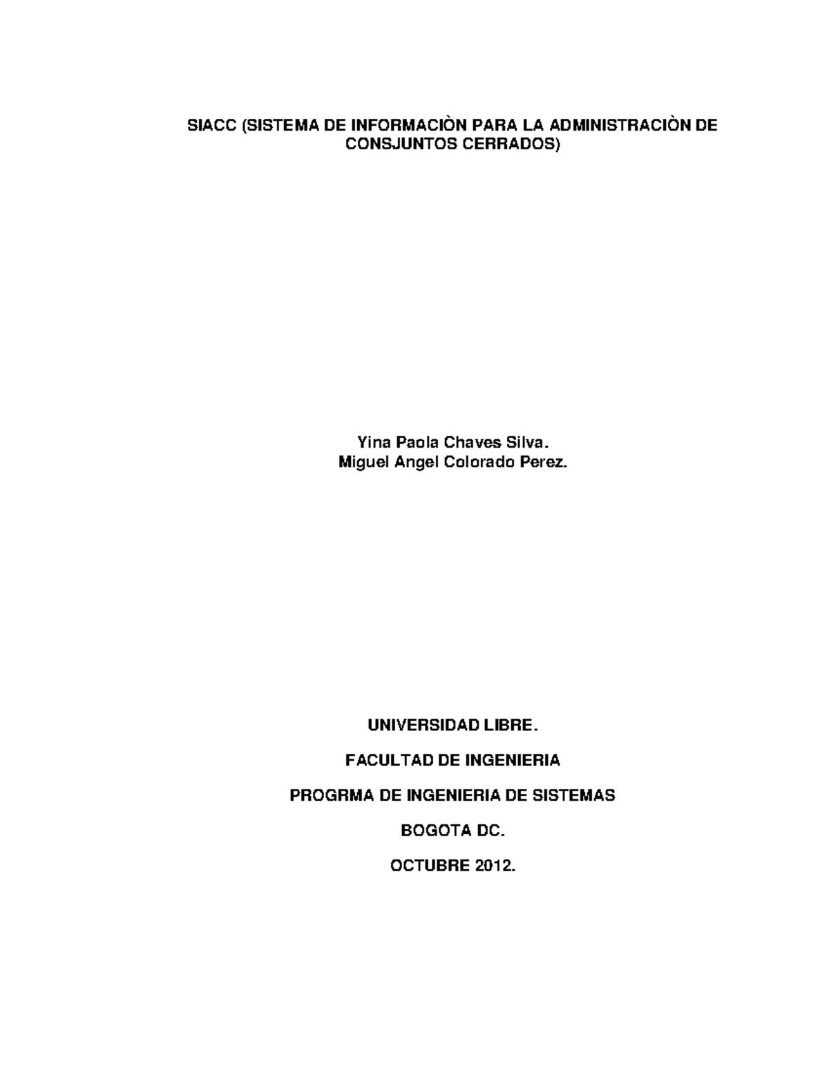 Doc Proyecto Final documentacion caso de uso extendido - SIACC (SISTEMA DE INFORMACIÒN PARA LA ...