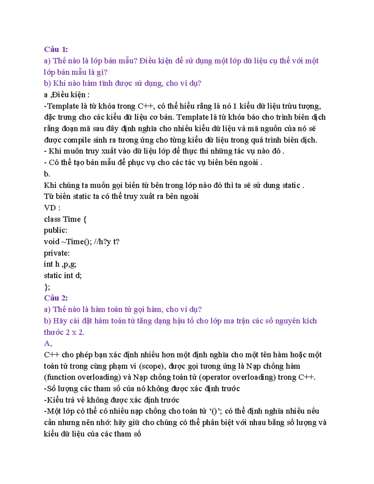 Tailieu OOP - Tài liệu OOP - Câu 1: a) Thế nào là lớp bản mẫu? Điều ...