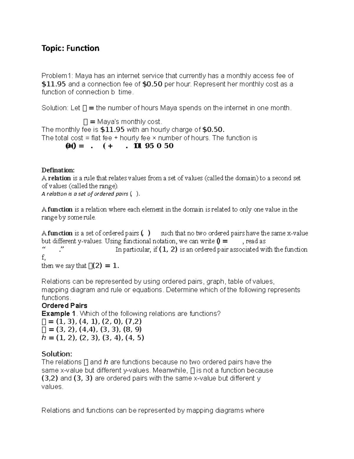 Function - Topic: Function Problem1: Maya has an internet service that ...