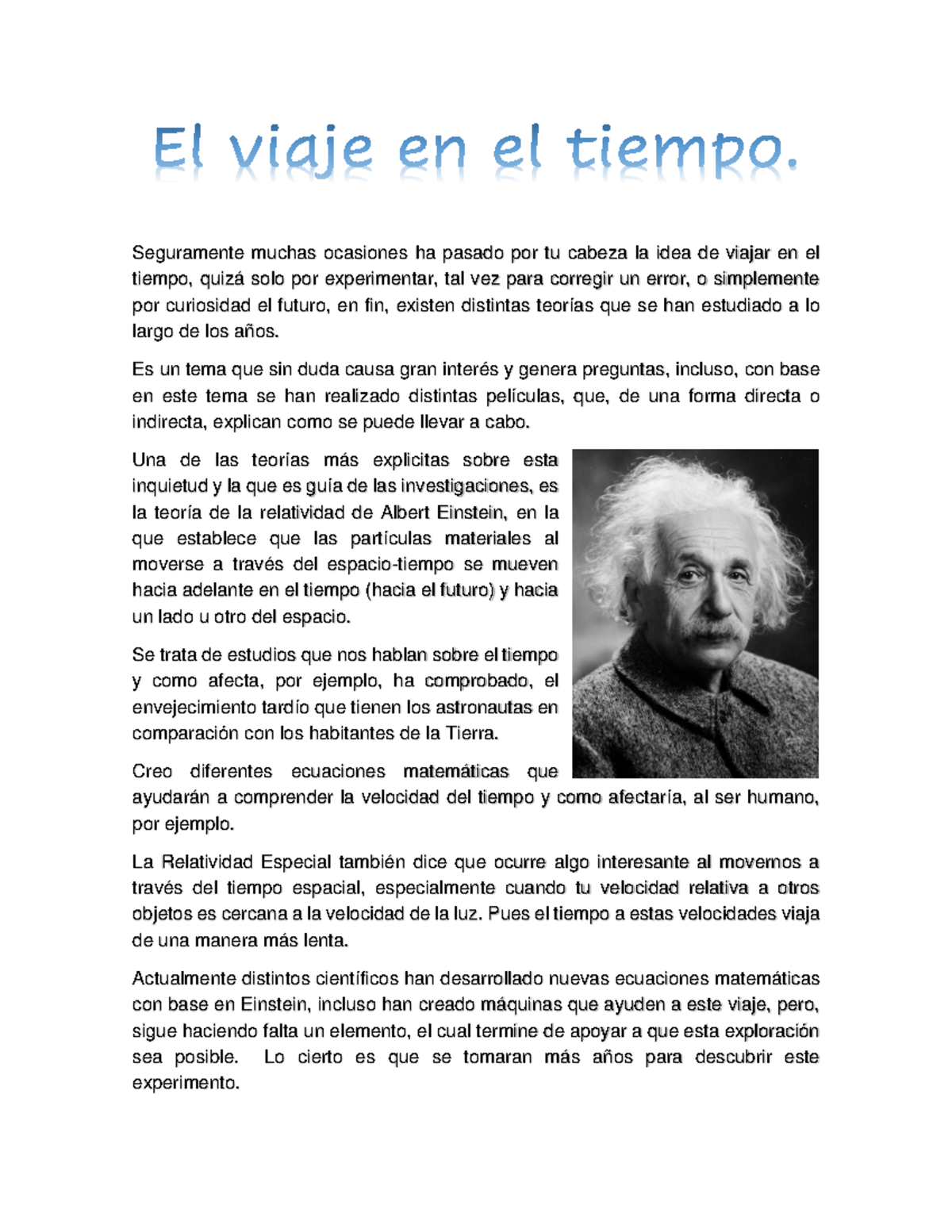 El viaje - Seguramente muchas ocasiones ha pasado por tu cabeza la idea ...