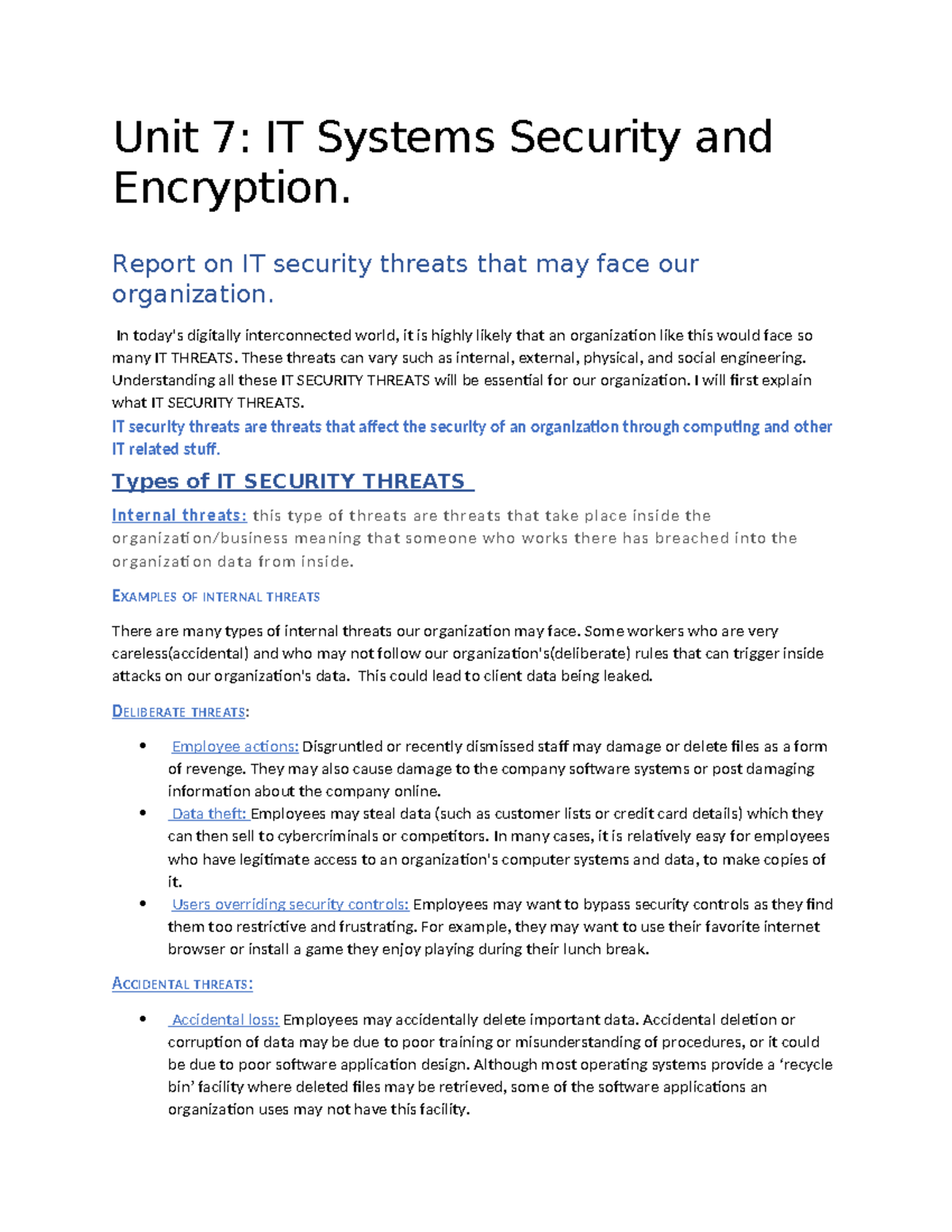 Unit 7 IT Systems Security and Encryption - Report on IT security threats that may face our ...