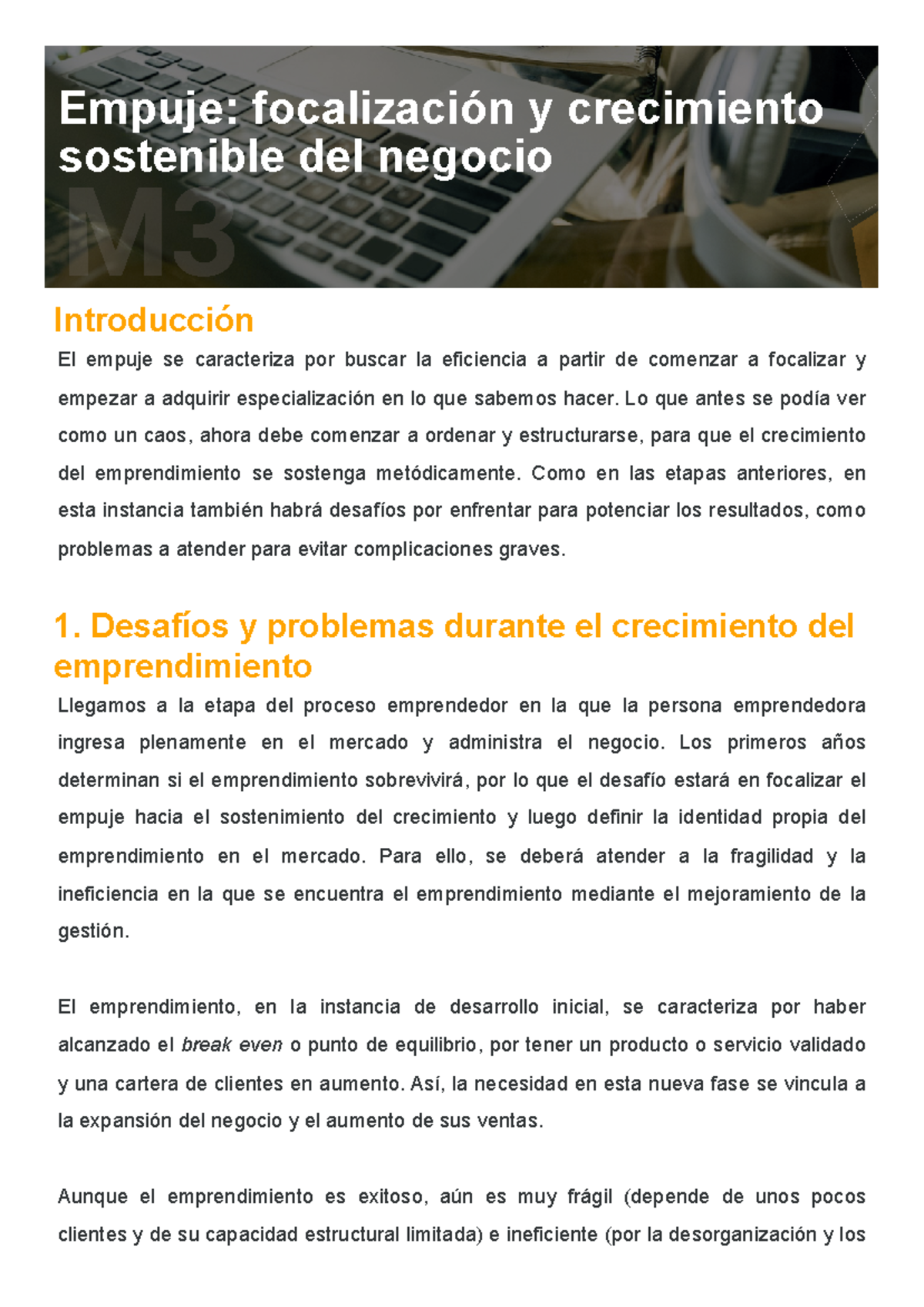 Modulo 3 y 4 Desarrollo emprendedor - Empuje: focalización y crecimiento sostenible del negocio ...