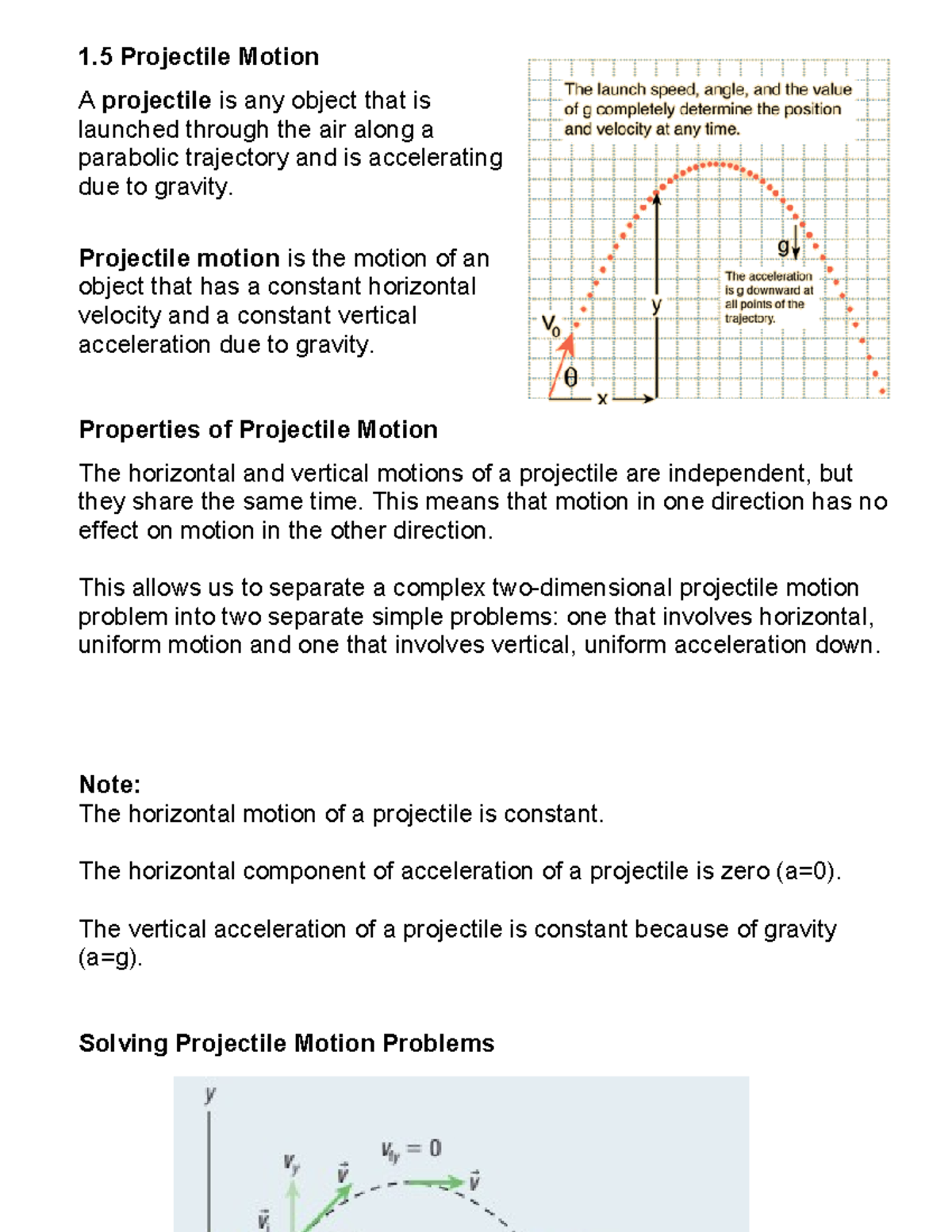 1.5 Projectile Motion - 1 Projectile Motion A projectile is any object ...