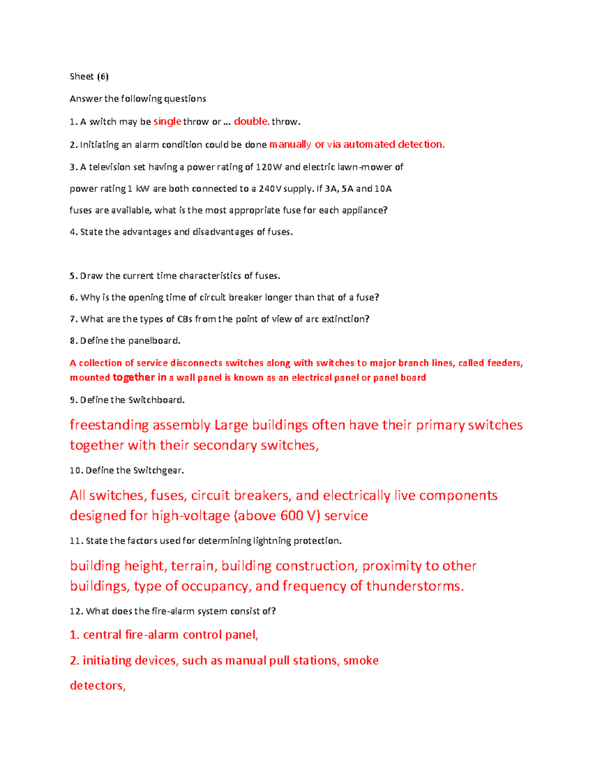 6666 - anm - Sheet (6) Answer the following questions 1. A switch may ...