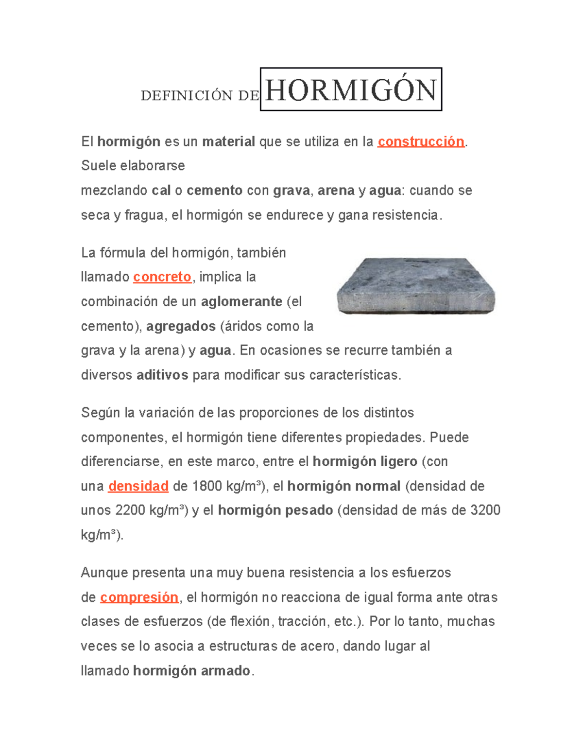 Definición Dehormigón - DEFINICIÓN DE HORMIGÓN El hormigón es un ...