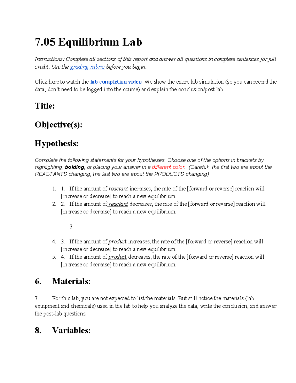 7.05 equilibrium lab - 7 Equilibrium Lab Instructions: Complete all ...