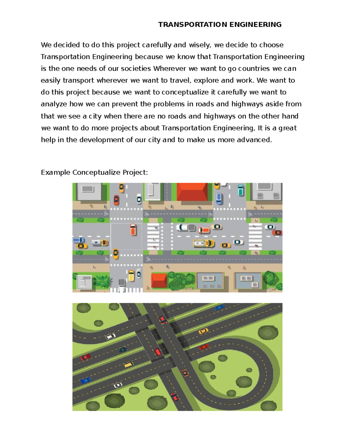 Transportation Engineering - We want to do this project because we want ...