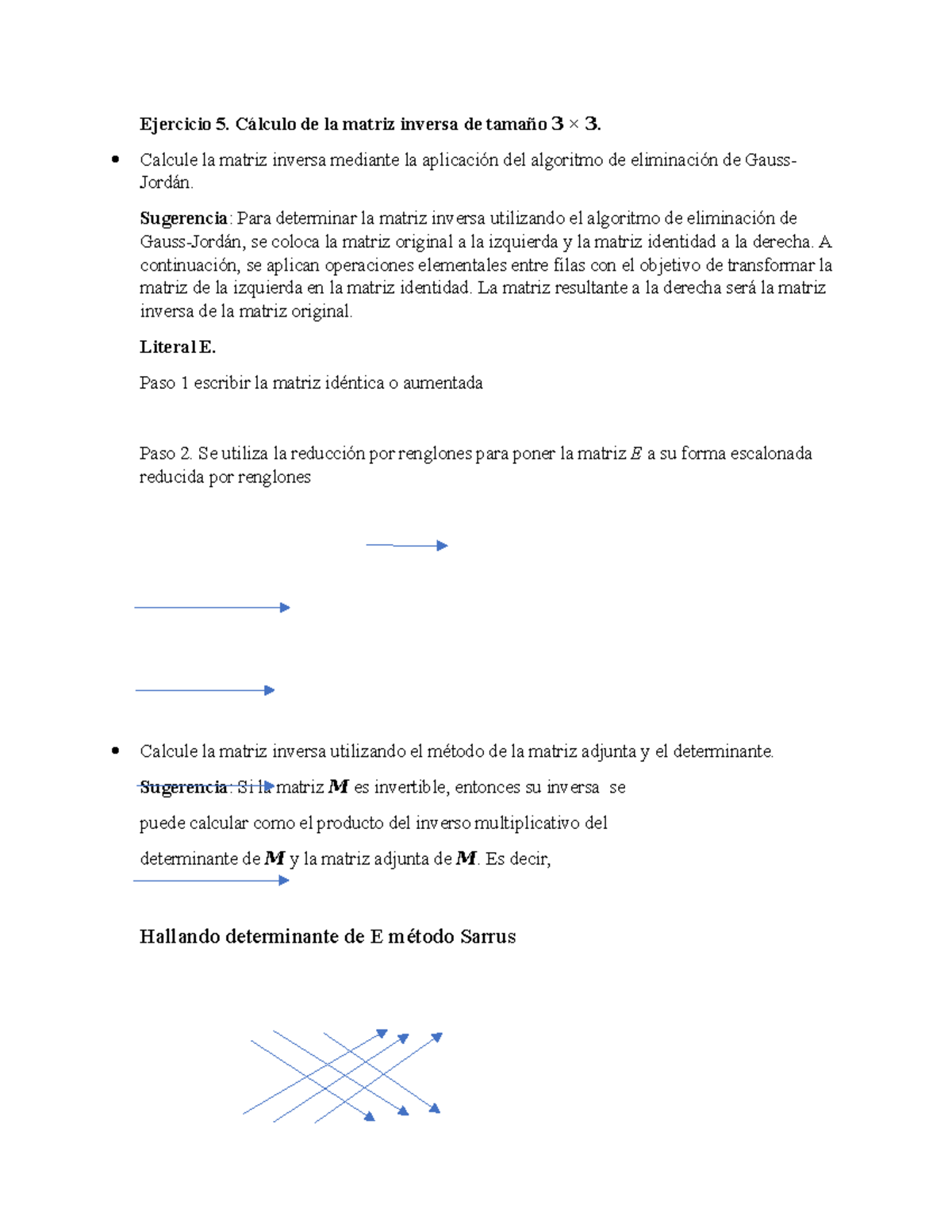 Ejercicio 5 Anderson - Ejercicio 5. Cálculo de la matriz inversa de ...