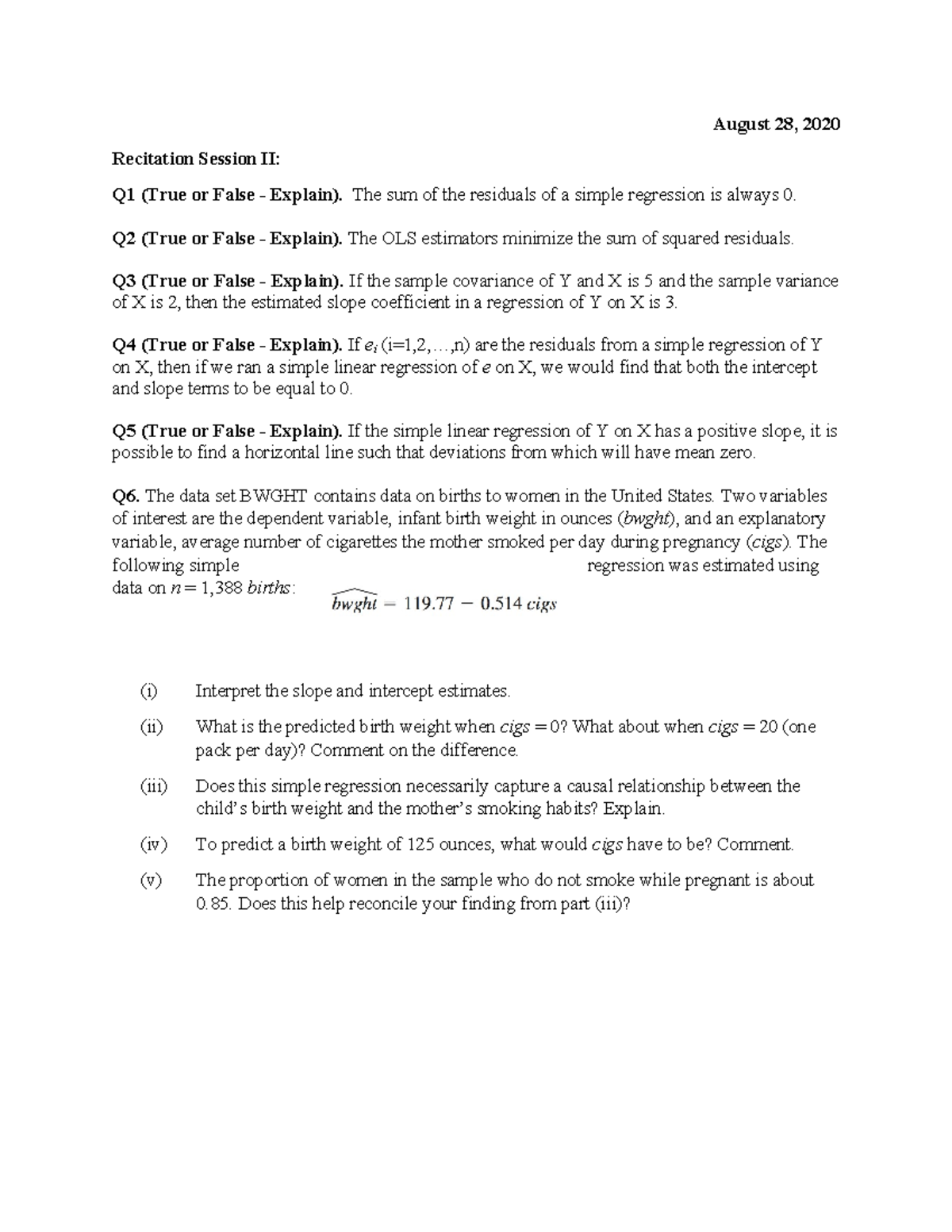 Recitation Session II - August 28, 2020 Recitation Session II: Q1 (True ...