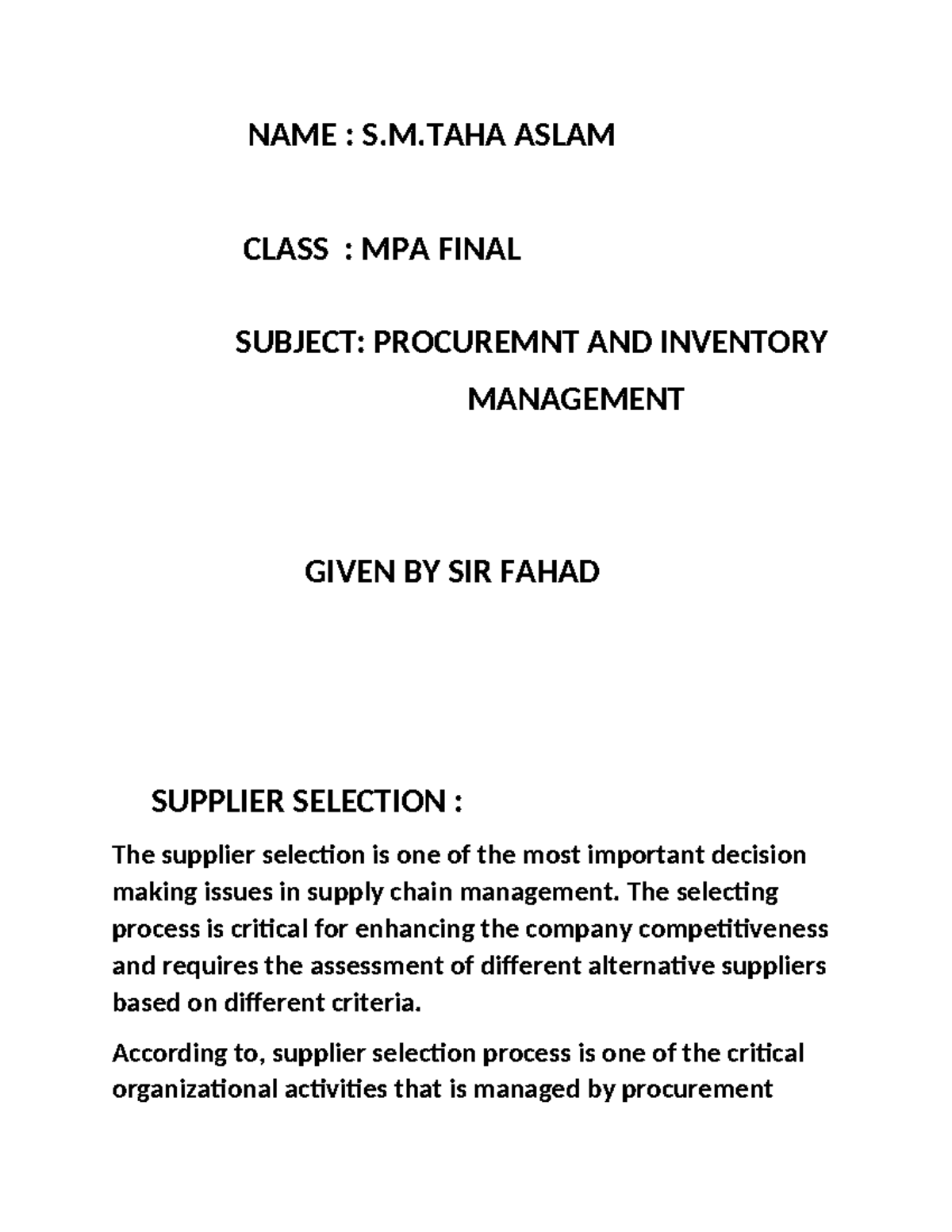 Sir fahad assingment - Assignment - NAME : S.M ASLAM CLASS : MPA FINAL SUBJECT: PROCUREMNT AND ...
