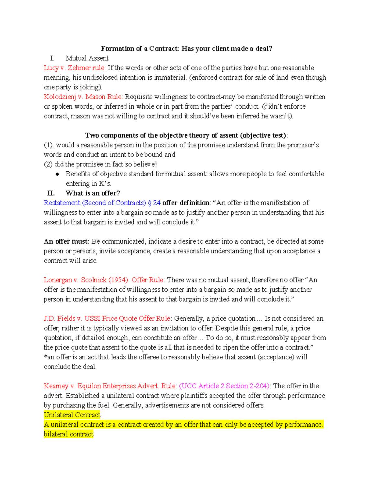 Contracts Outline - Formation of a Contract: Has your client made a deal? I. Mutual Assent Lucy ...