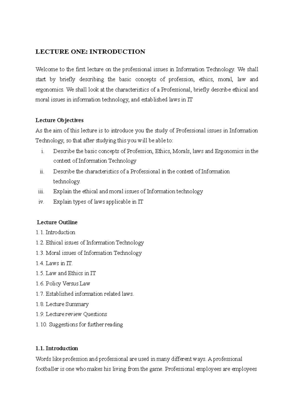 Introduction to professional issues - LECTURE ONE: INTRODUCTION Welcome ...