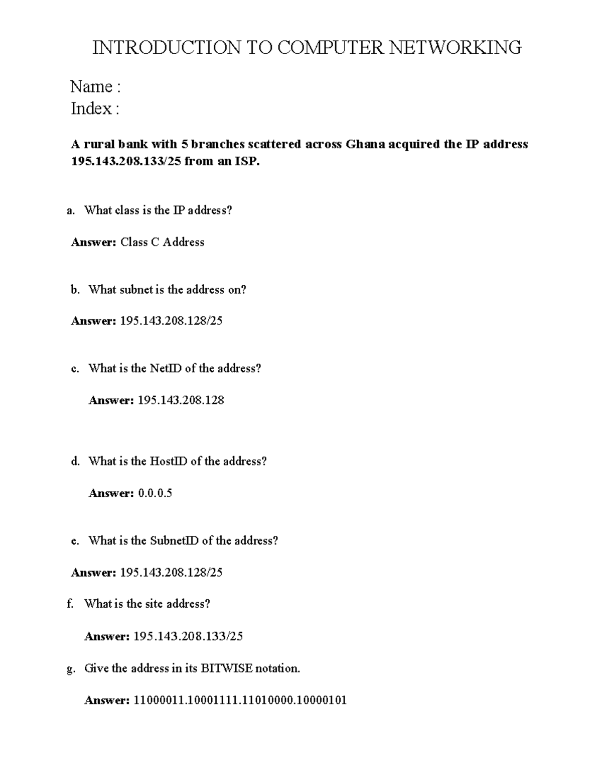 Networking one yard - Computer networks assignment and solutions - INTRODUCTION TO COMPUTER ...