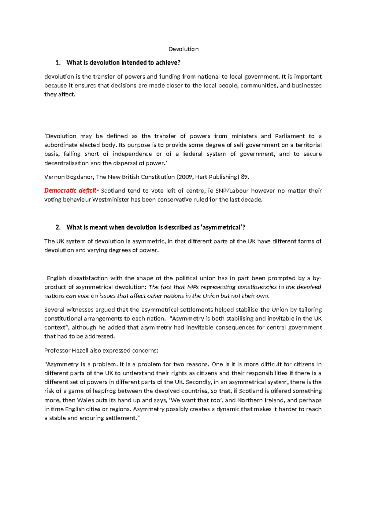 Devolution - Devolution What is devolution intended to achieve? devolution is the transfer of ...