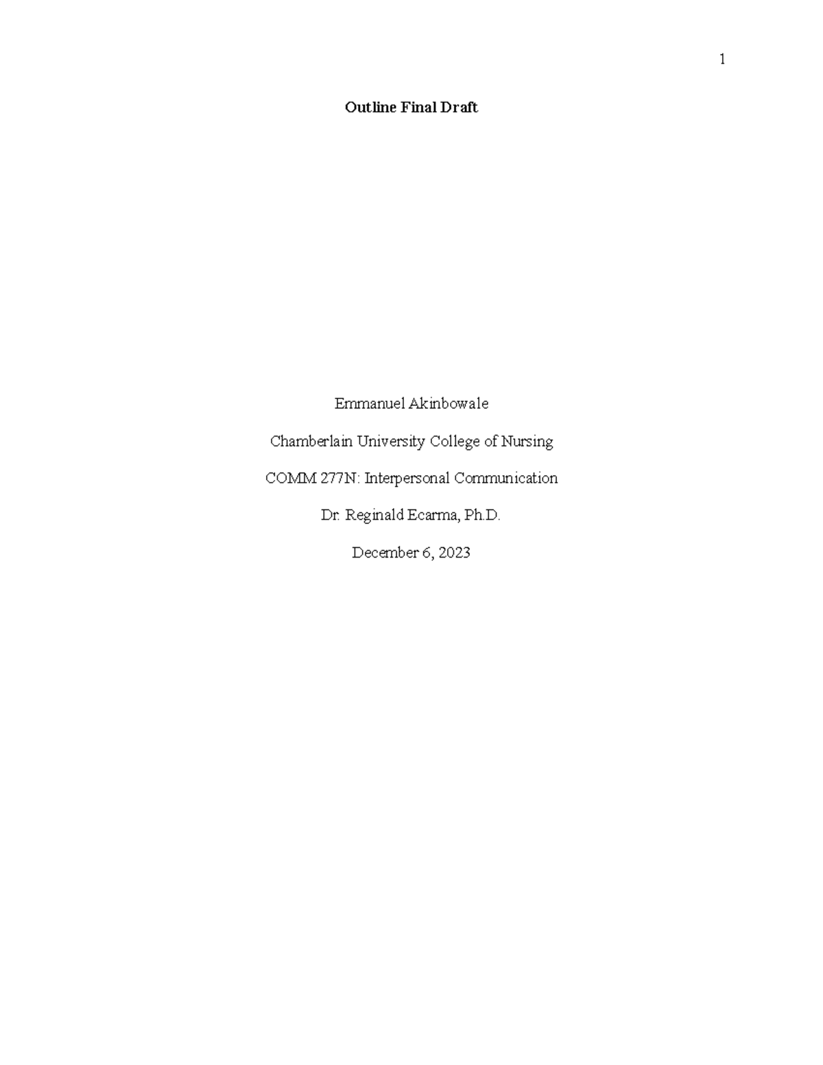 Interpersonal Communication Outline Final Draft - Outline Final Draft Emmanuel Akinbowale - Studocu
