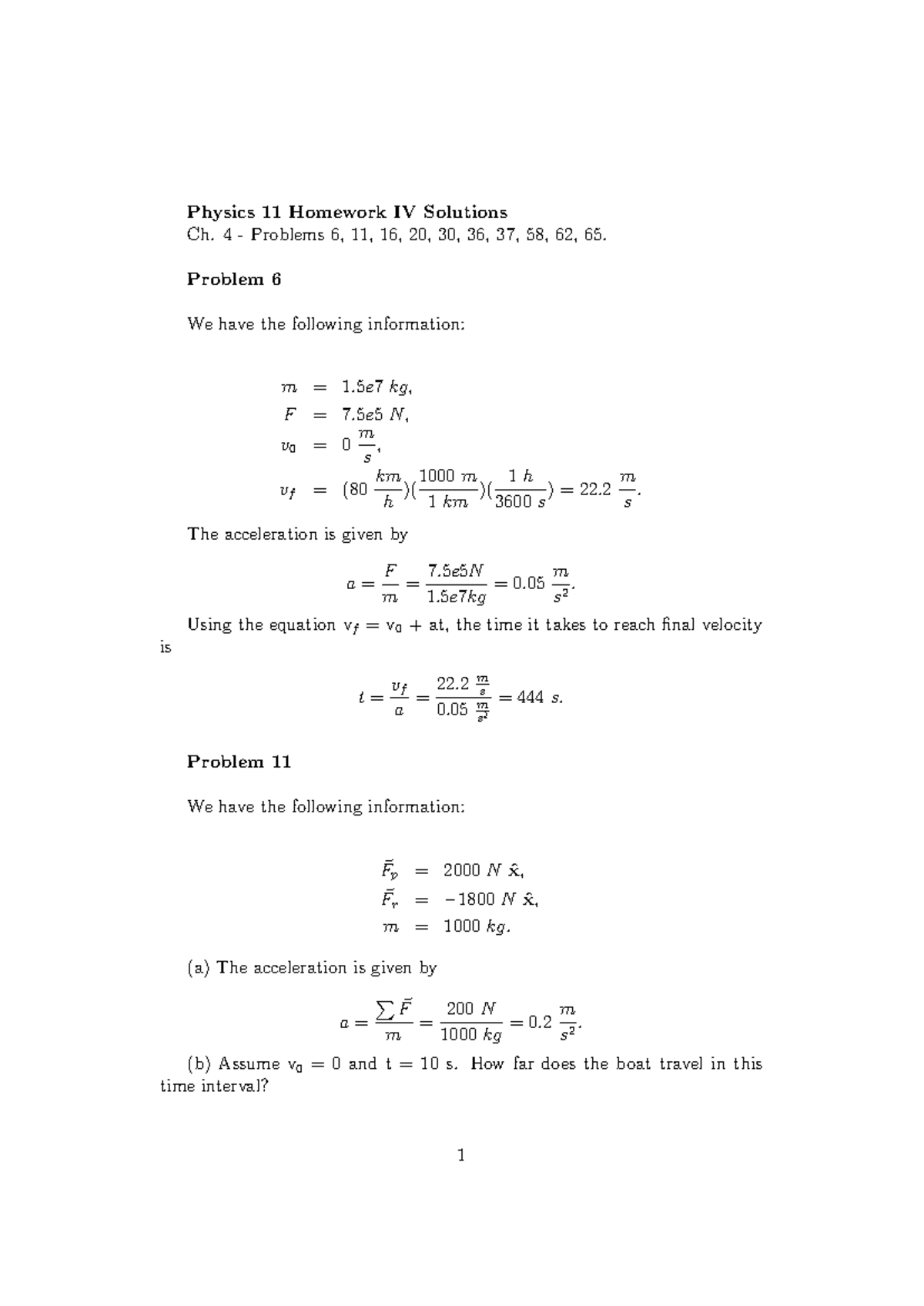 P6 ex prob - Physics 11 Homework IV Solutions Ch. 4 - Problems 6, 11, 16, 20, 30, 36, 37, 58, 62 ...
