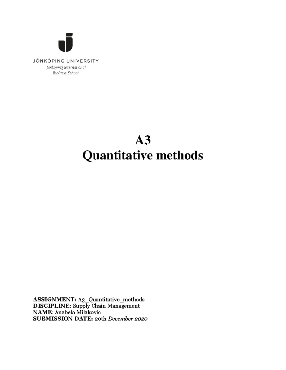 A3, Quantitative Methods - A Quantitative methods ASSIGNMENT: A3 ...