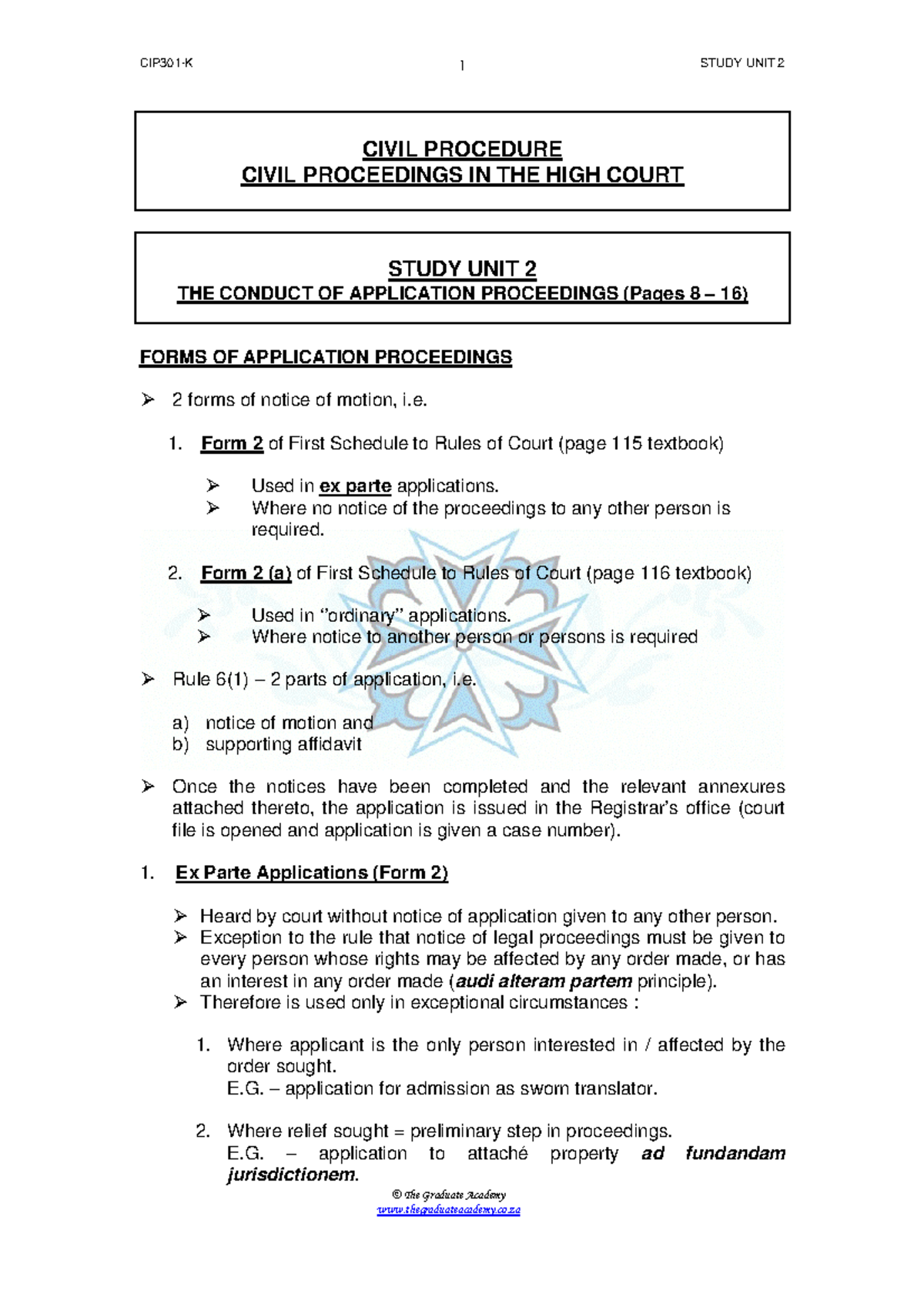 CIP301-K Study Unit 2 - notes - © The Graduate Academy CIVIL PROCEDURE ...